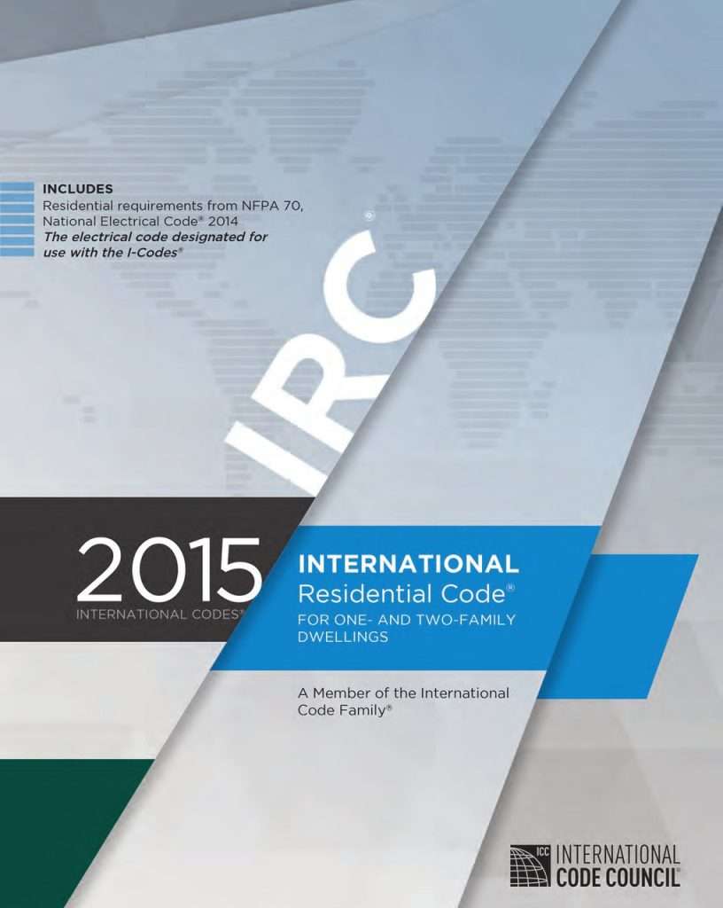2015 IRC International Residential Code for One- and Two-Family ...